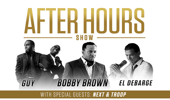 The After Hours Show with Bobby Brown, El DeBarge, Guy, Next and Troop ...